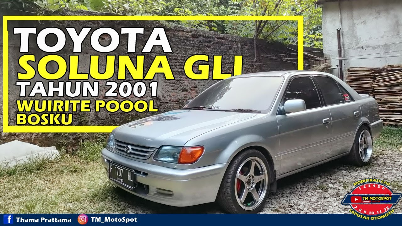 Modifikasi Toyota Soluna Tahun 2000 - PinterMekanik