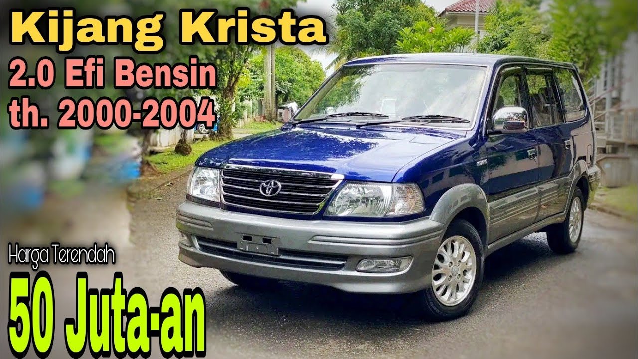 Spesifikasi Toyota Kijang Krista - PinterMekanik