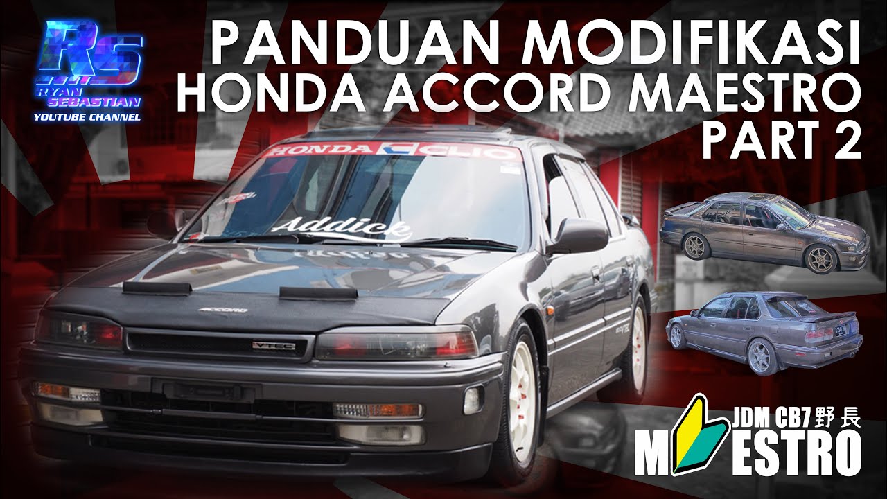 Modif Honda Accord Maestro - PinterMekanik