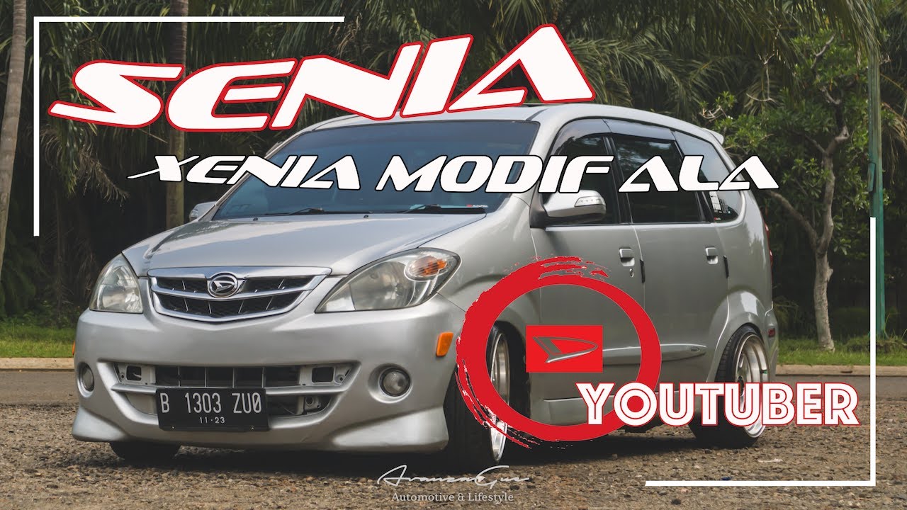 Modif Mobil Xenia 2008 - PinterMekanik